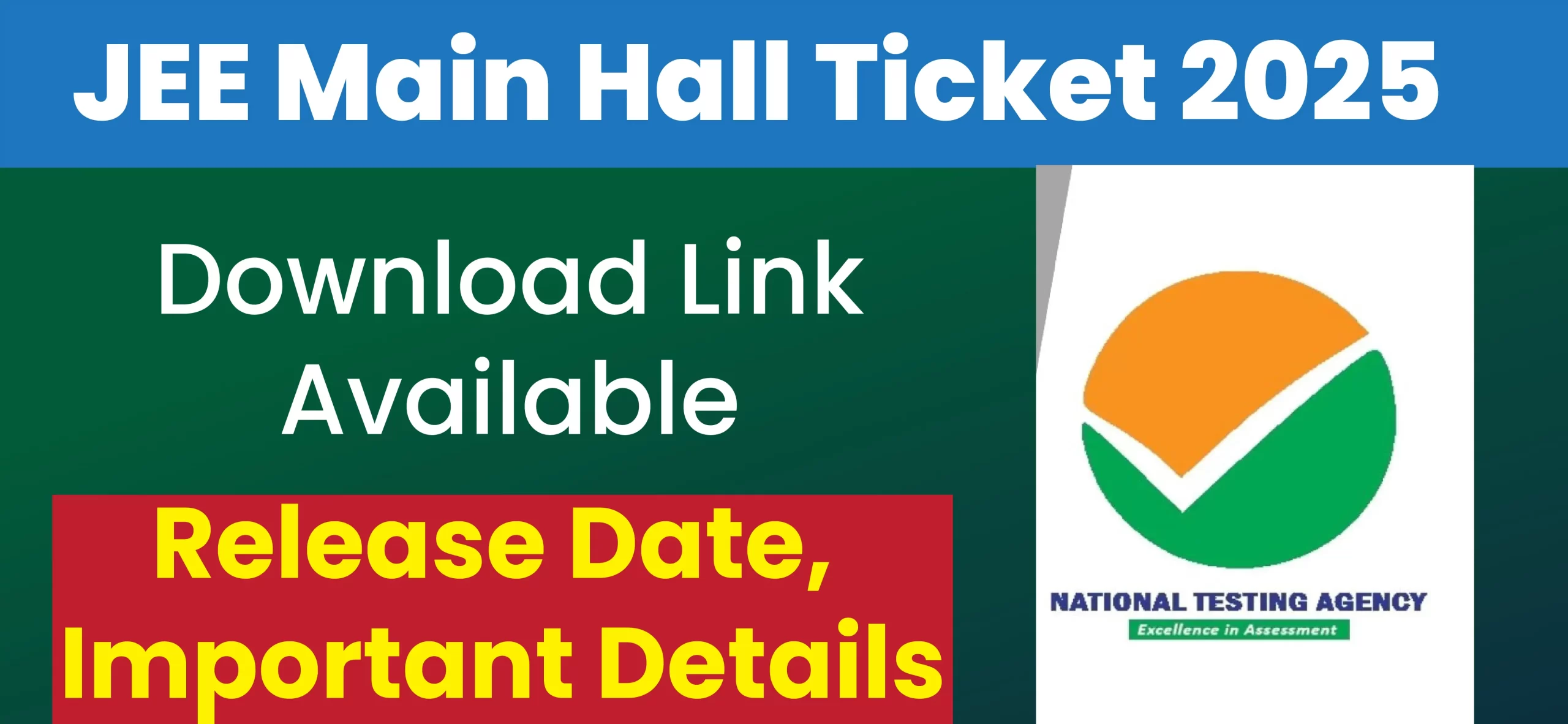 JEE Main Hall Ticket 2025: Download Link, Important Details