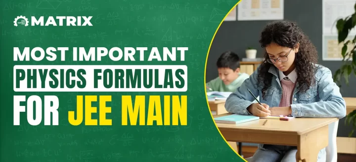 Most Important Physics Formulas For JEE Main 2026 | Download PDF